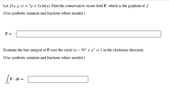 Solved Let f(x, y) = 2x + 3y. Find the conservative vector | Chegg.com