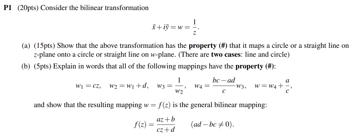 Solved P1 (20pts) Consider the bilinear transformation ř+ iſ | Chegg.com