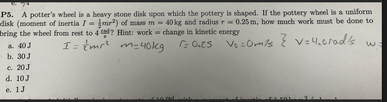 Solved I=12mr2 m=40kg ﻿and radius r=0.25m, ﻿how much work | Chegg.com