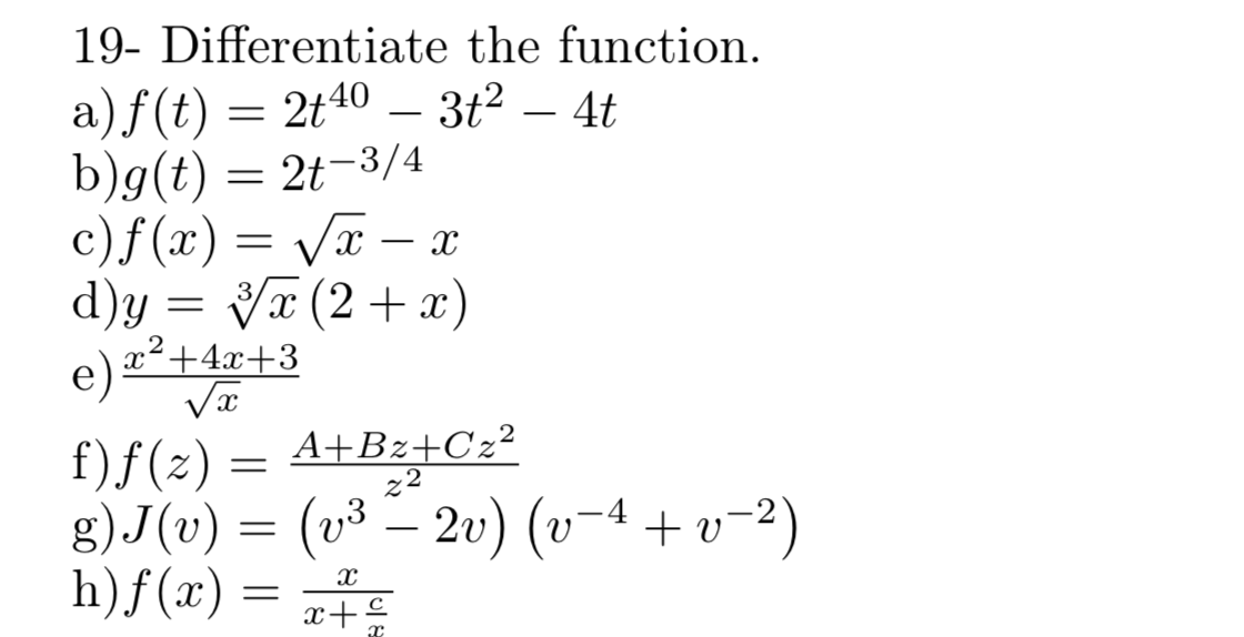 Solved 19 Differentiate The Function A F T 2t40 3t2 4t