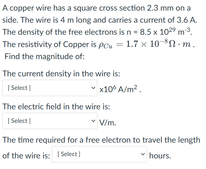 A copper wire has a square cross section | Chegg.com