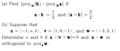 Solved (a) ﻿Find (proj2a3b)*(proj4ba) ﻿ifa*b=12 ﻿and | Chegg.com