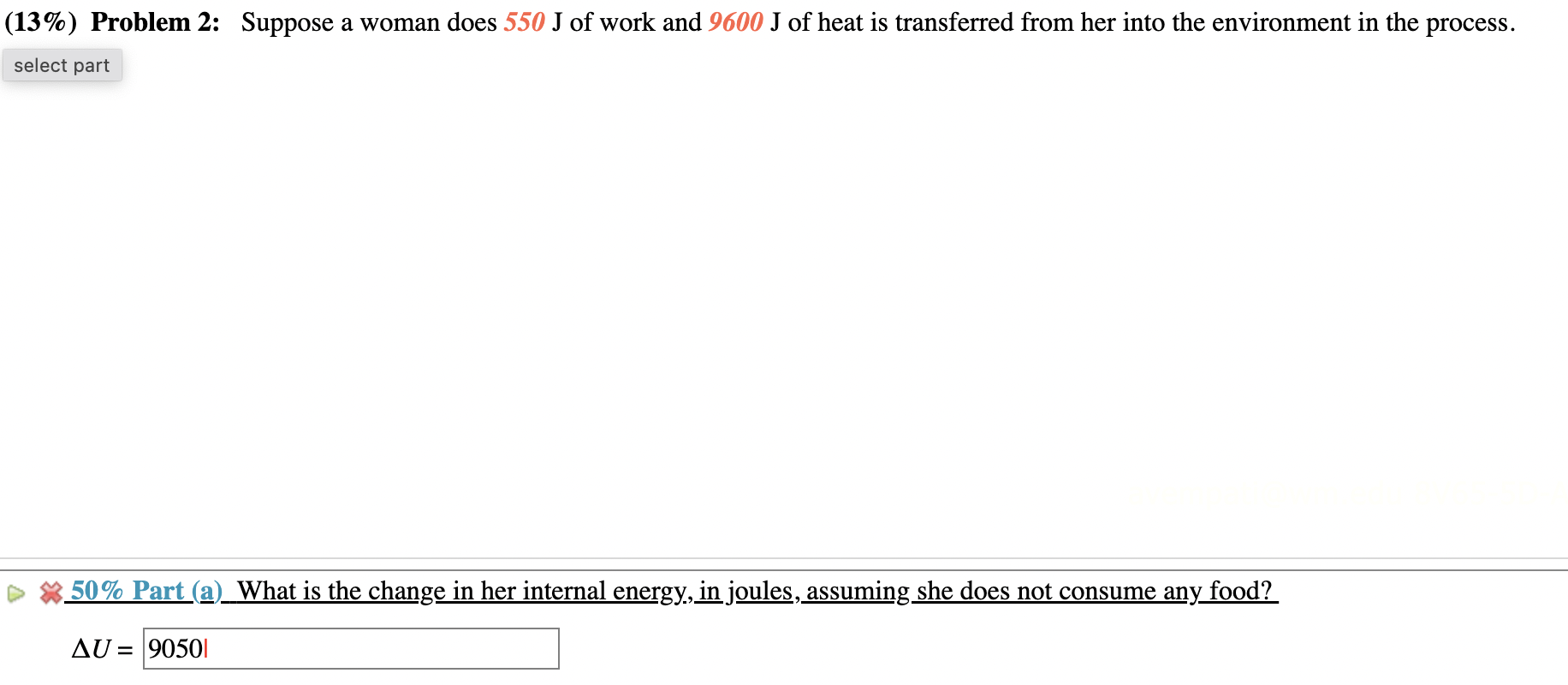 Solved (13\%) Problem 2: Suppose a woman does 550 J of work | Chegg.com