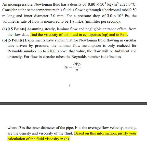 Solved An incompressible, Newtonian fluid has a density of | Chegg.com