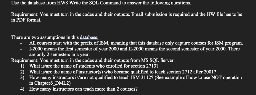 Solved Use the database from HW8 Write the SQL Command to | Chegg.com