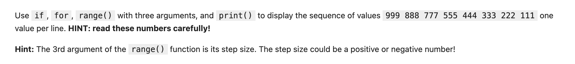 Solved Use if, for, range() with three arguments, and | Chegg.com