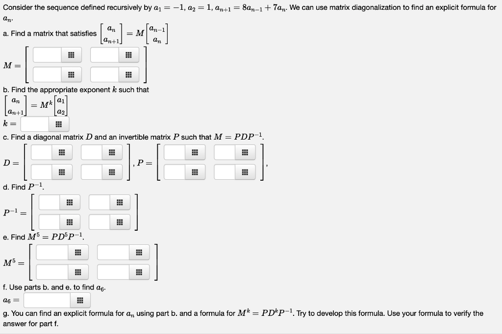 Solved Consider the sequence defined recursively by aj = -1, | Chegg.com