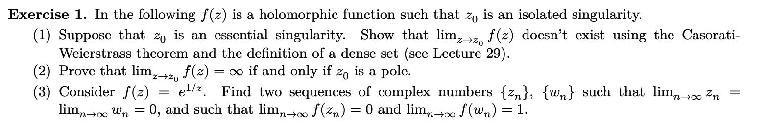 Solved Exercise 1. In the following f(z) is a holomorphic | Chegg.com