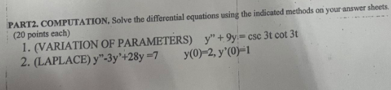 Solved PART2. COMPUTATION, Solve the differential equations | Chegg.com