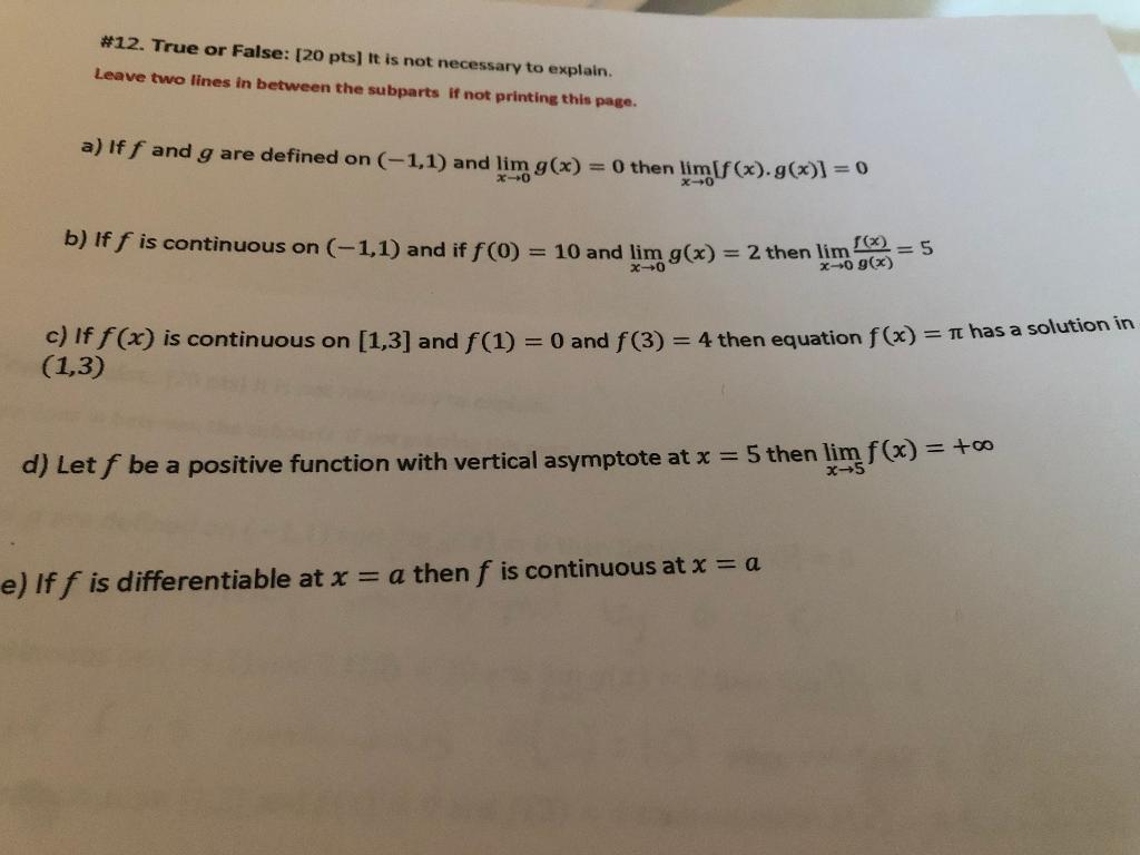 Solved #12. True or False: (20 pts) It is not necessary to | Chegg.com