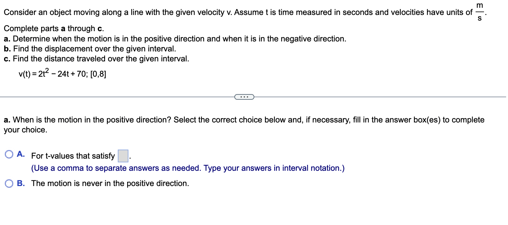 Solved Consider An Object Moving Along A Line With The Given