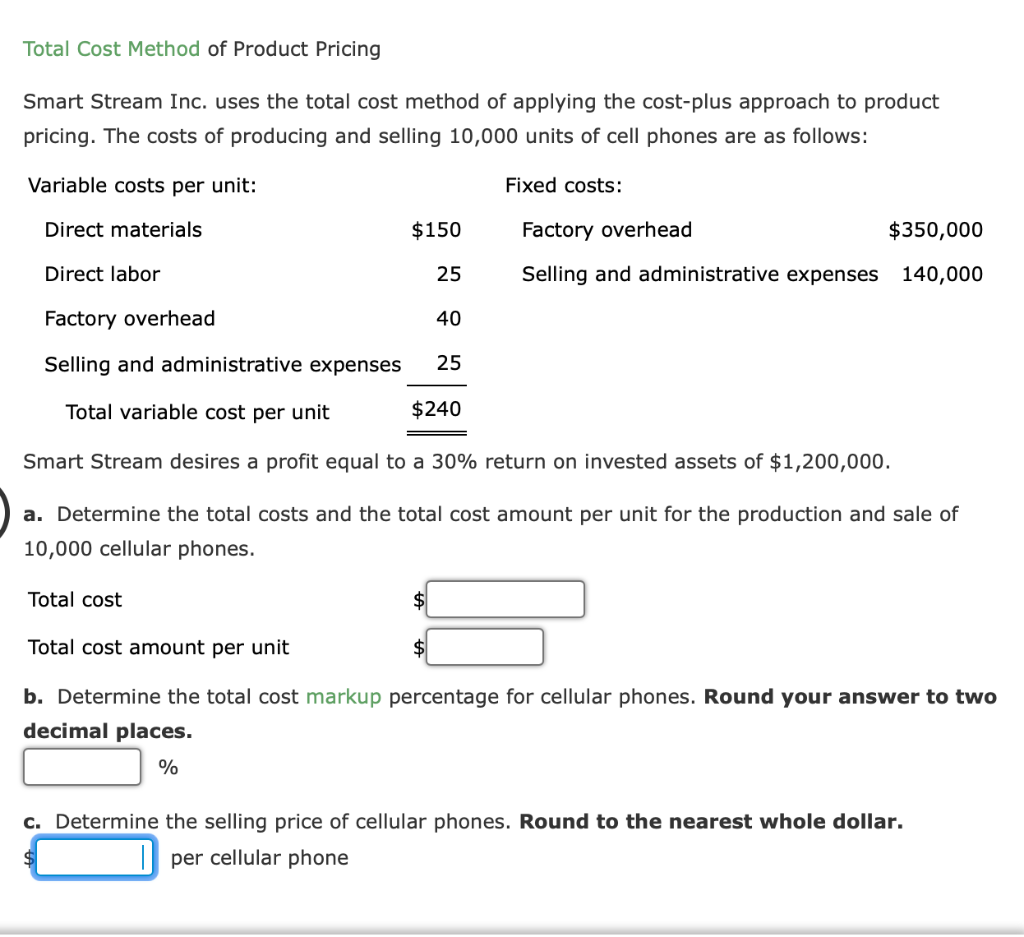 Solved Total Cost Method of Product Pricing Smart Stream | Chegg.com