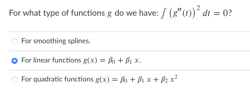 Solved 2 For what type of functions g do we have: S (8" (t)) | Chegg.com