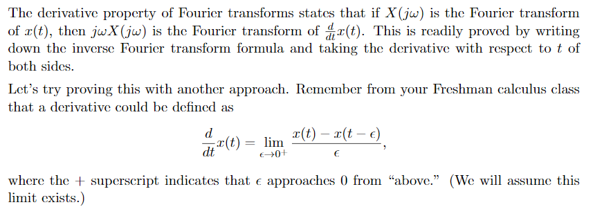 Solved The derivative property of Fourier transforms states | Chegg.com