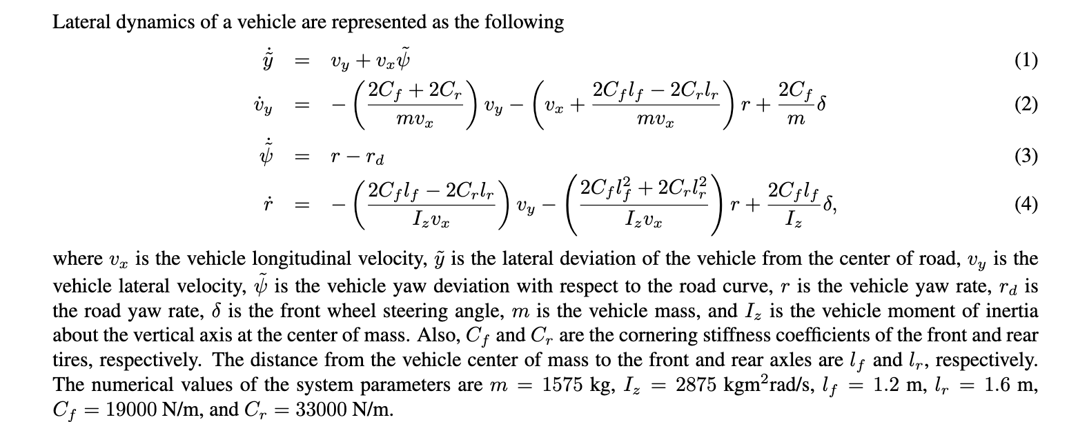 Solved Lateral dynamics of a vehicle are represented as the | Chegg.com