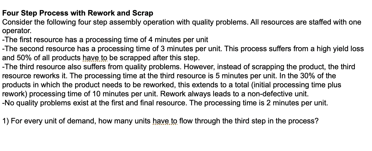 Solved Four Step Process with Rework and Scrap Consider the | Chegg.com