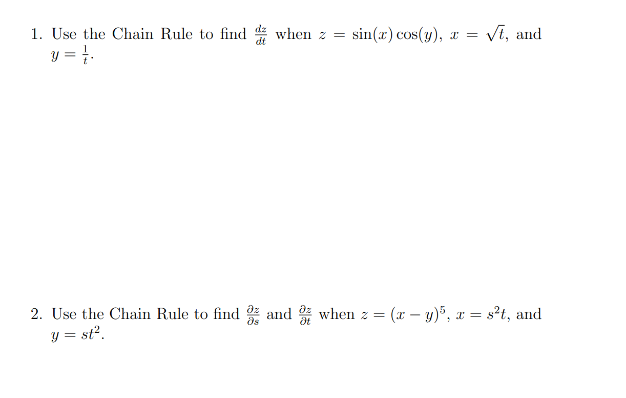 Solved 1. Use the Chain Rule to find dtdz when | Chegg.com