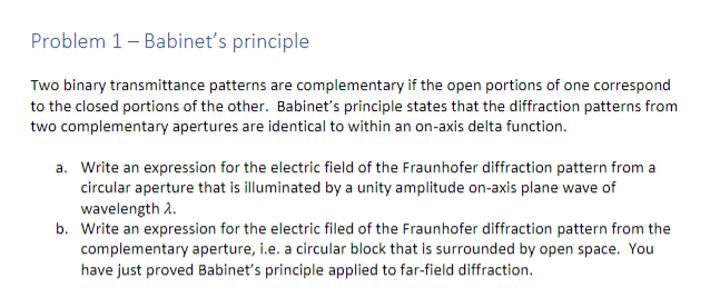 Solved Problem 1 - Babinet's principle Two binary | Chegg.com