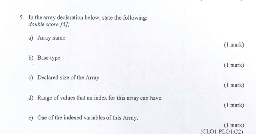 Solved 5. In the array declaration below, state the | Chegg.com
