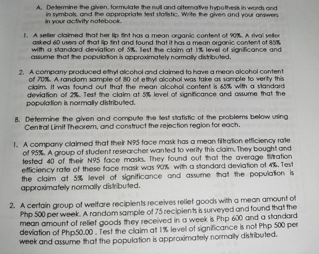 Solved A Determine The Given Formulate The Null And