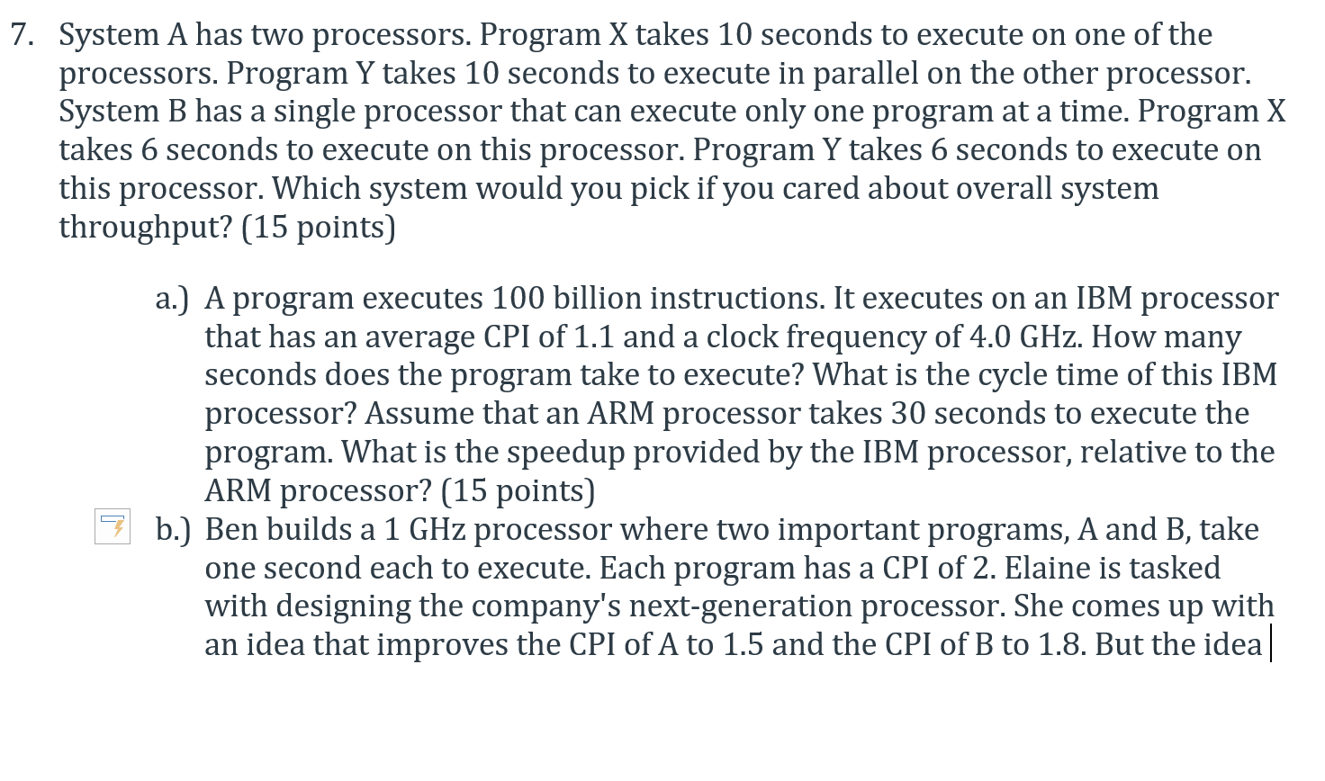 Solved 7 System A Has Two Processors Program X Takes 10 2590