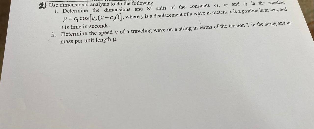 Solved Use dimensional analysis to do the following i. | Chegg.com
