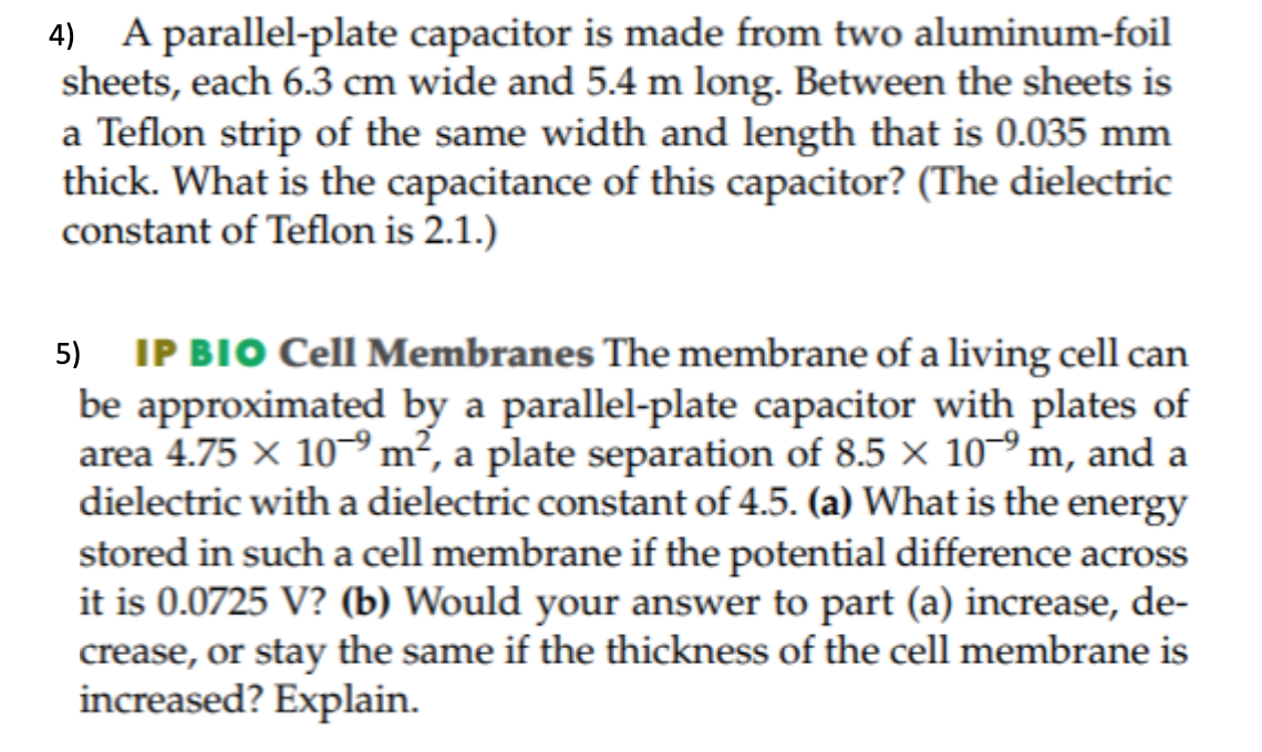 Solved 4) A parallel-plate capacitor is made from two | Chegg.com