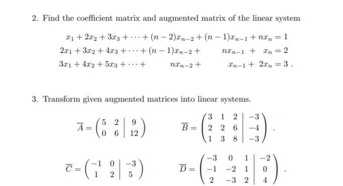 Solved 2. Find the coefficient matrix and augmented matrix | Chegg.com