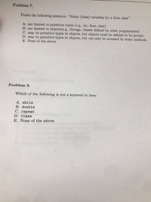 Solved Problem 7. Finish the following sentence: "Static | Chegg.com