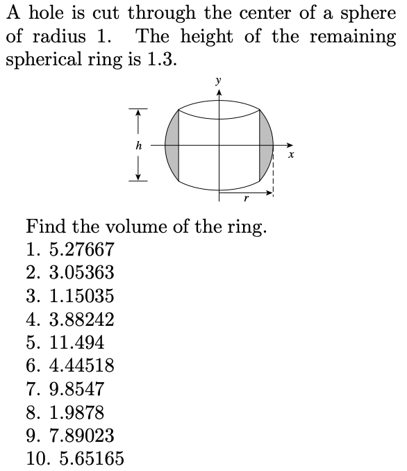 Solved A hole is cut through the center of a sphere of | Chegg.com
