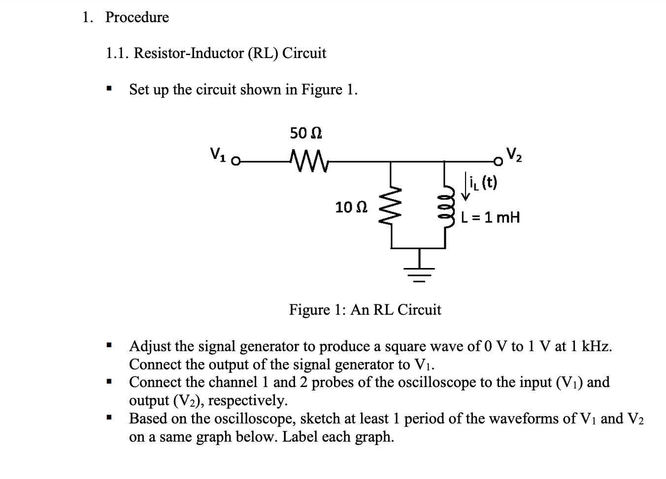 Solved 1. Procedure 1.1. Resistor-Inductor (RL) Circuit Set | Chegg.com