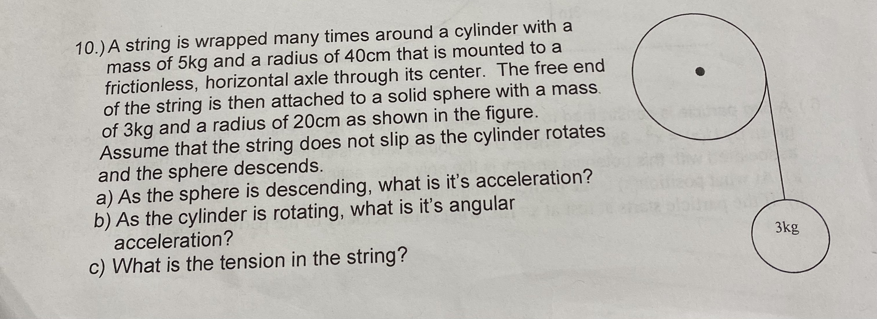 Solved 10.) ﻿A string is wrapped many times around a | Chegg.com