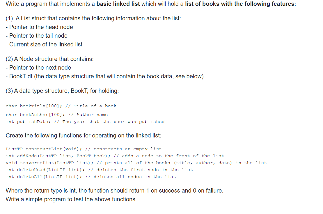 Solved Write a program that implements a basic linked list | Chegg.com