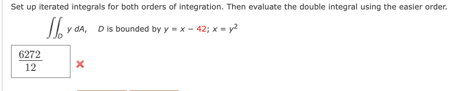 Solved Set up iterated integrals for both orders of | Chegg.com