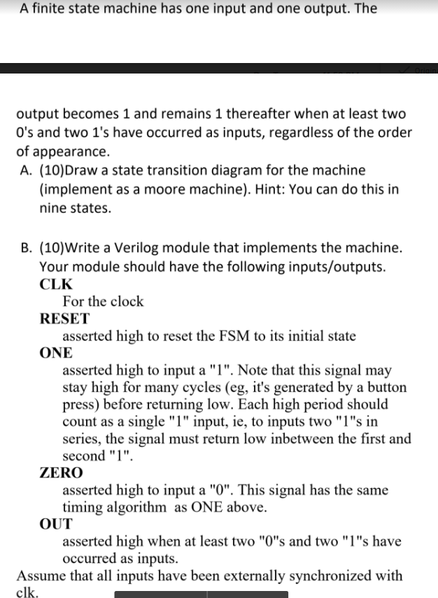 Solved A finite state machine has one input and one output. | Chegg.com