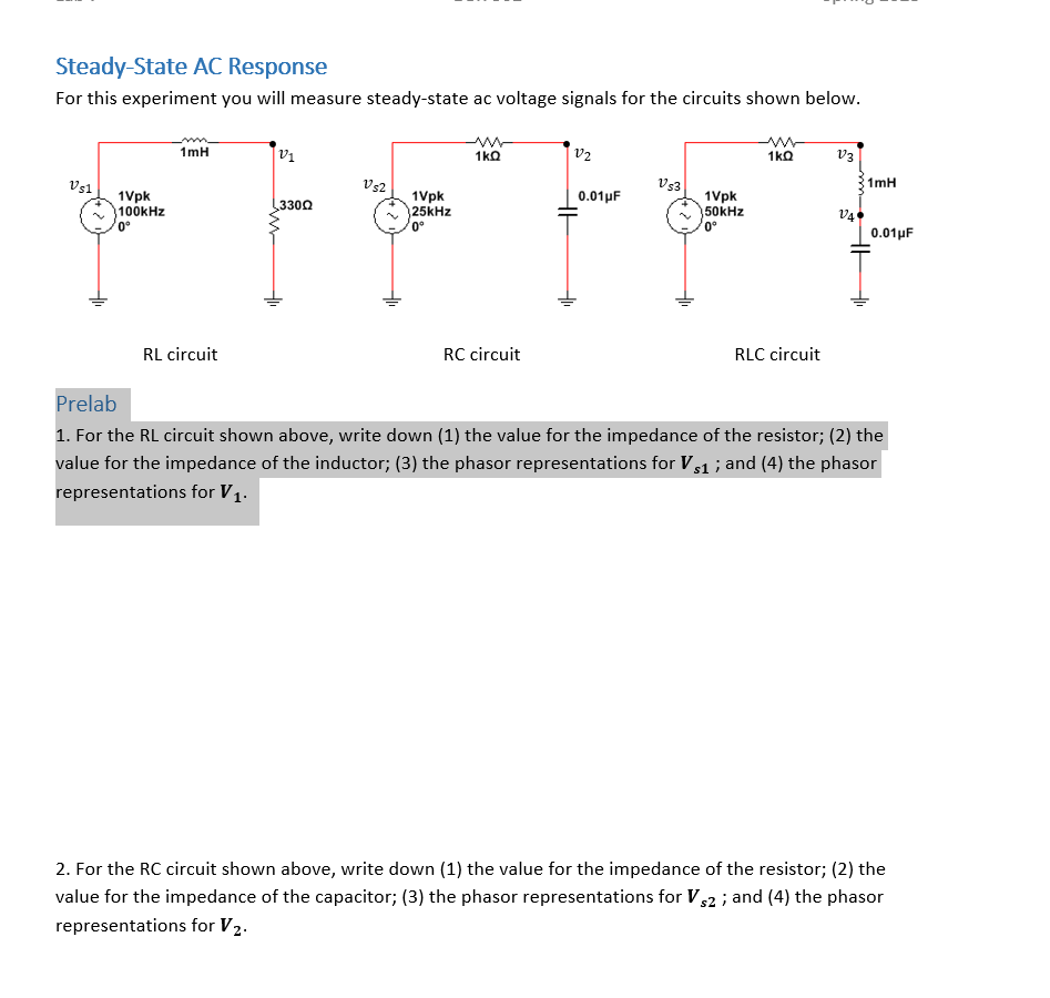 Solved Steady-State AC Response For this experiment you will | Chegg.com