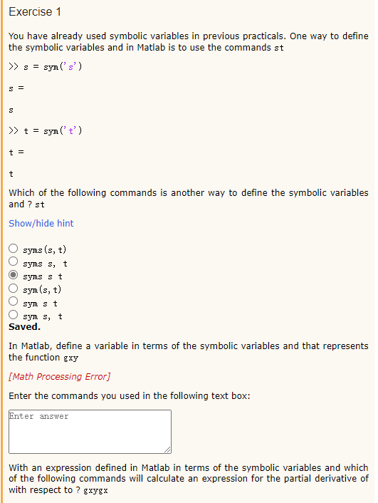 Solved Exercise 1 You have already used symbolic variables | Chegg.com