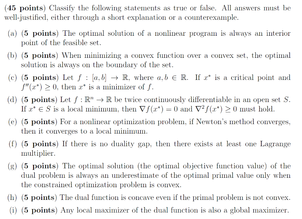 Solved (45 points) Classify the following statements as true | Chegg.com