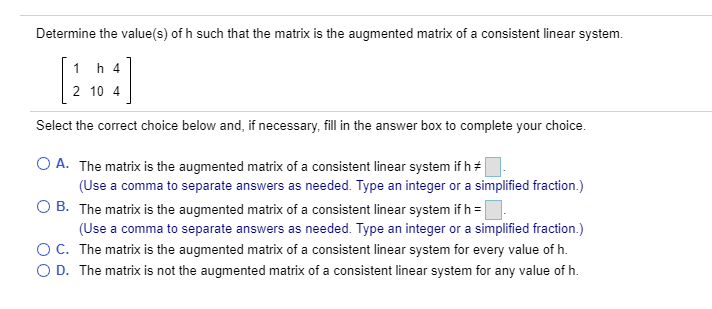 Solved Determine the value(s) of h such that the matrix is | Chegg.com