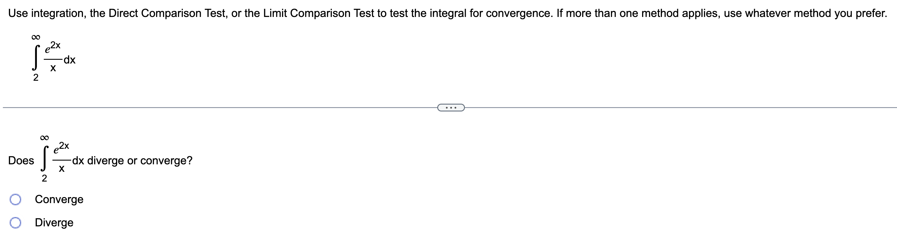 Solved Use integration, the Direct Comparison Test, or the | Chegg.com