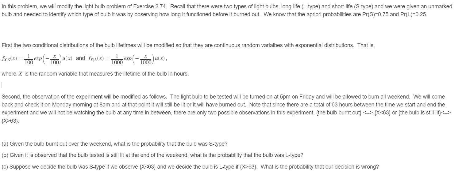 In this problem, we will modify the light bulb | Chegg.com