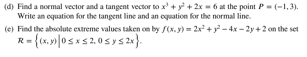 Solved (d) Find a normal vector and a tangent vector to | Chegg.com