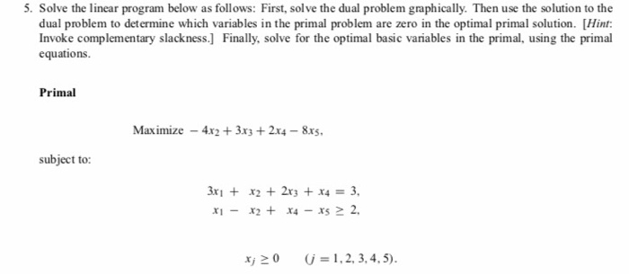 Solved 5. Solve the linear program below as follows: First, | Chegg.com