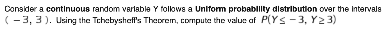 Solved Consider a continuous random variable y follows a | Chegg.com