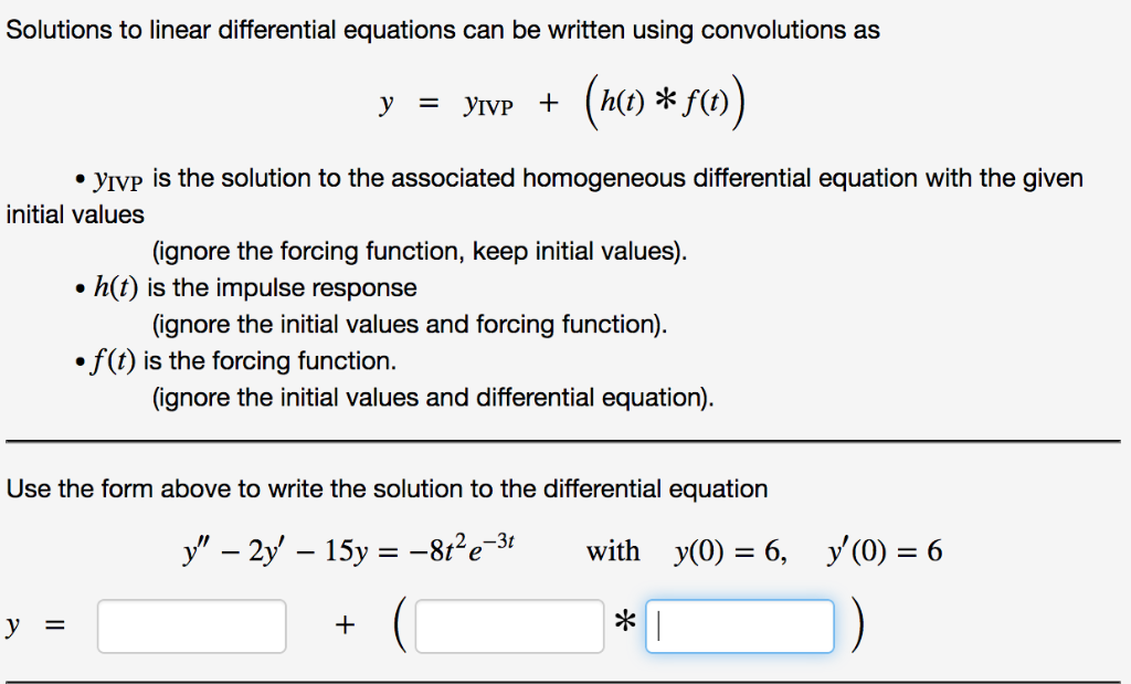 Solved Solutions to linear differential equations can be | Chegg.com