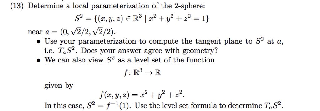 Solved (13) Determine a local parameterization of the | Chegg.com