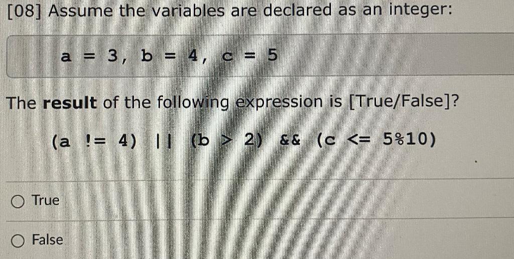 Solved [08] Assume the variables are declared as an integer: | Chegg.com