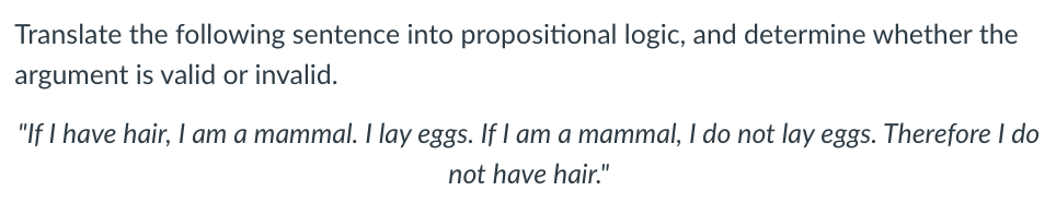 Solved Translate the following sentence into propositional | Chegg.com