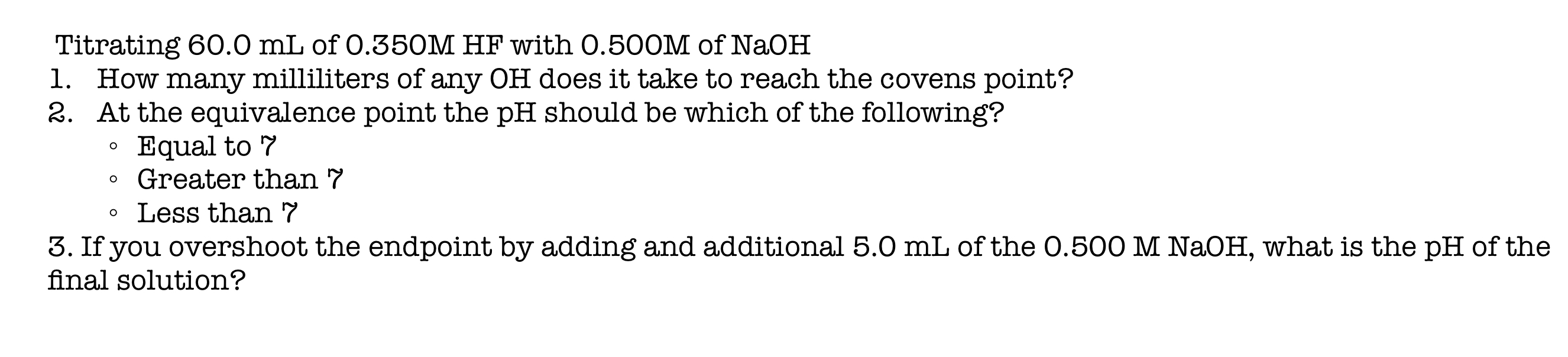 Solved Titrating \\( 60.0 \\mathrm{~mL} \\) of \\( 0.350 | Chegg.com