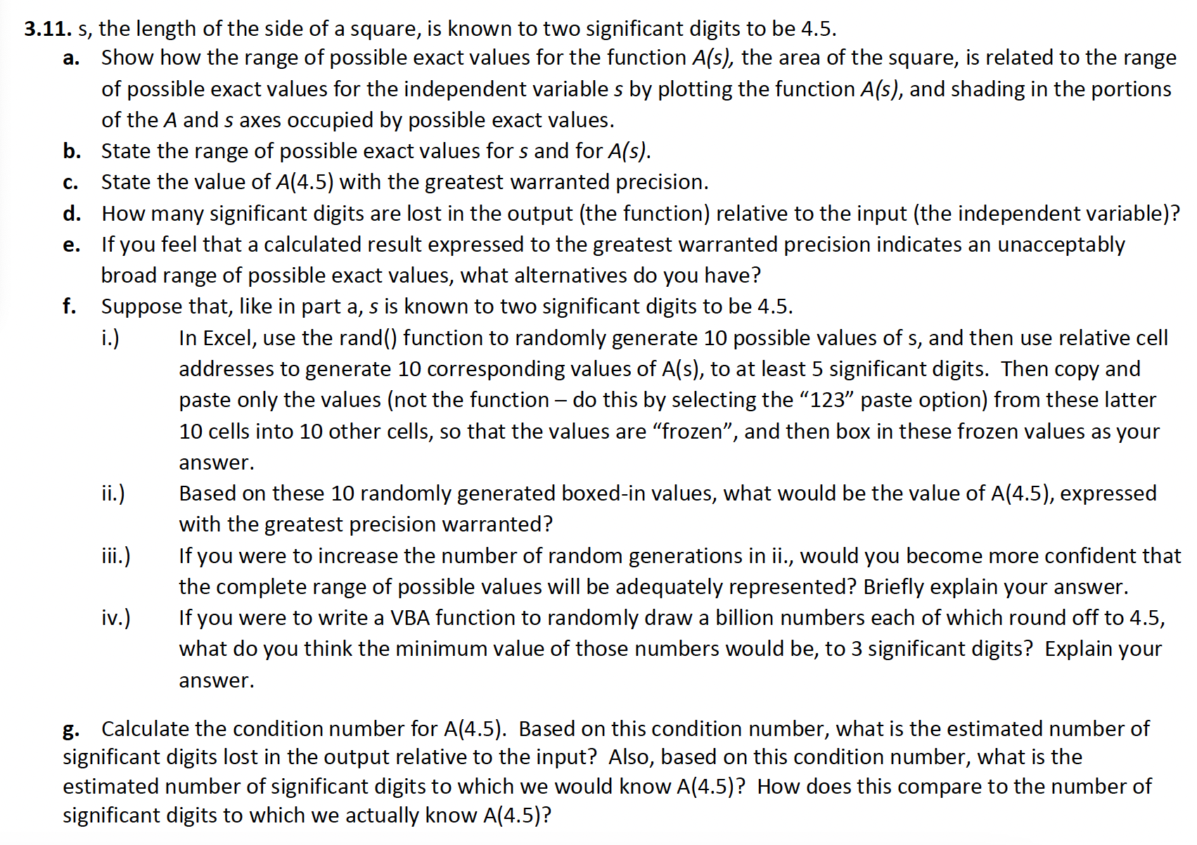 3.11. s, the length of the side of a square, is known | Chegg.com